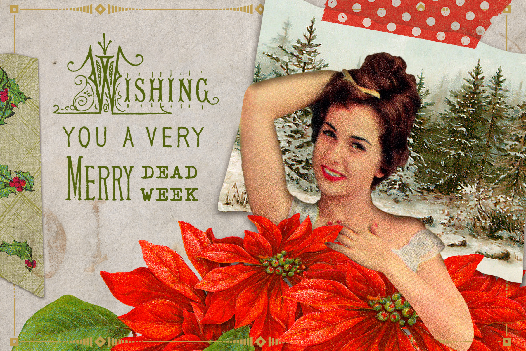 Link Love: Dead Week – The Well-Appointed Desk